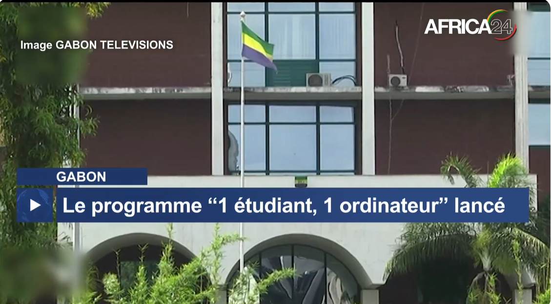 Gabon - Inclusion numérique : le programme “1 étudiant, 1 ordinateur ...
