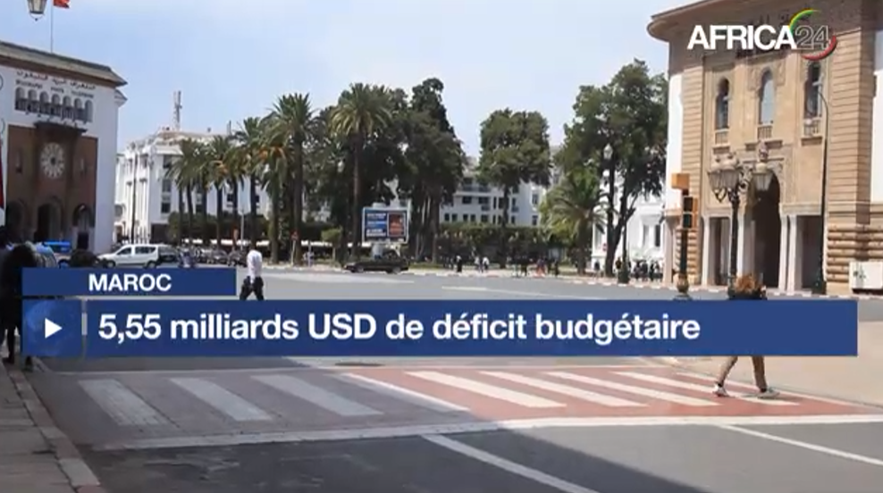 Maroc : 5,55 milliards USD de déficit budgétaire enregistrés à la fin ...