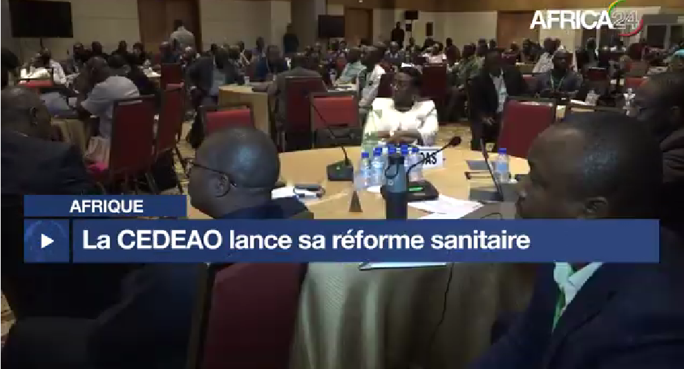Afrique : la Cedeao lance sa reforme sanitaire | Africa24 TV